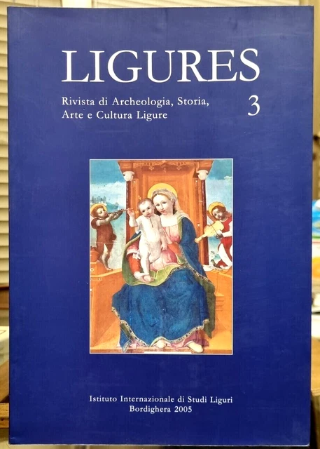 LIGURES 3 LIBRO Rivista Di Archeologia Storia Arte Cultura Ligure ...