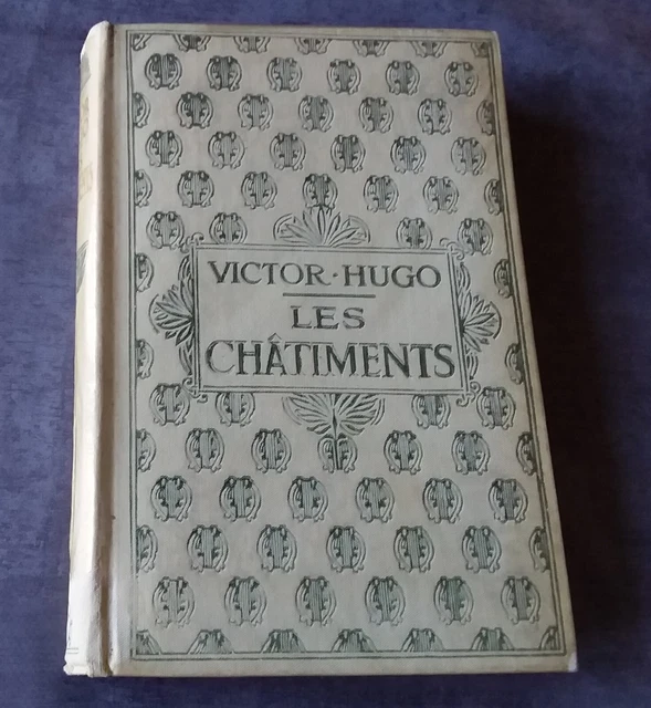 LES CHATIMENTS DE Victor Hugo - Collection Nelson Editions EUR 4,50 ...
