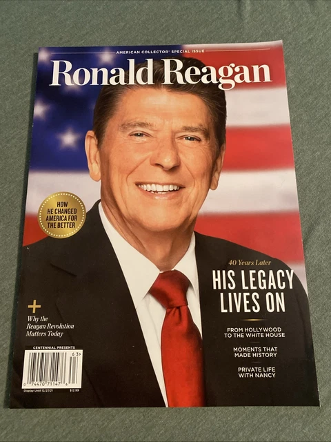 RONALD REAGAN -40 Years Later His Legacy Lives On Publication -Reagan ...
