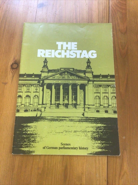 THE REICHSTAG SCENES of German Parliamentary History 1982 and ...