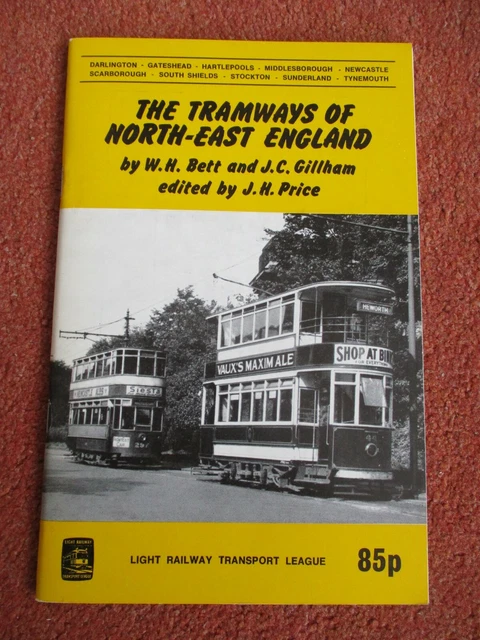 TRAMWAYS OF NORTH East England - LRTL Tramway Handbook 1st edition ...