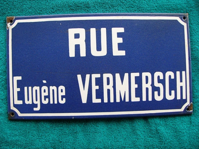 ANCIENNE PLAQUE ÉMAILLÉE de rue Rue Eugène VERMERSCH né à Lille Commune de Paris EUR 35,00 ...