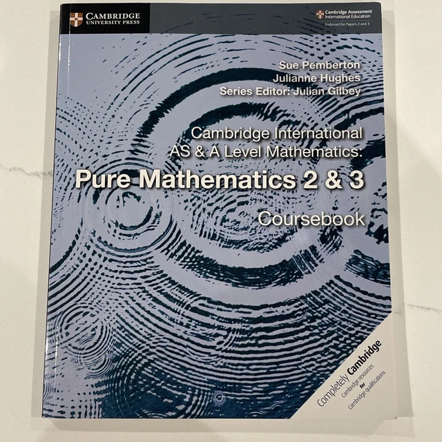 CAMBRIDGE INTERNATIONAL AS & A Level Mathematics: Pure Mathematics 2 ...