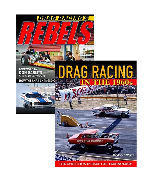 DRAG RACING'S REBELS & Drag Racing in the 1960s (2 Book Set) NHRA AHRA ...