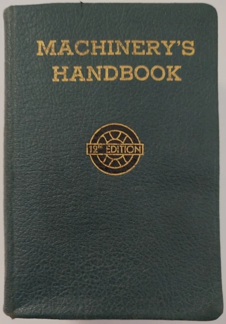 MACHINERY'S HANDBOOK 14TH Edition by Erik Oberg and F. D. Jones 1952 ...