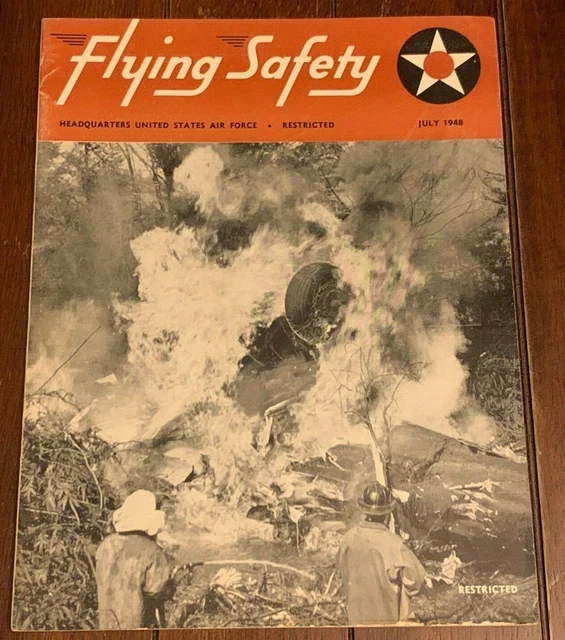 VINTAGE AIR FORCE Magazine Flying Safety Journal Usaf July 1948 ...