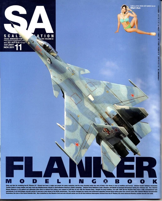 SA SCALE AVIATION Vol.82 Special Feature FLANKER November 2011 issue £44.32 - PicClick UK