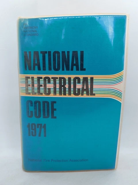 NATIONAL ELECTRICAL CODE 1971 NAED NFPA An American National Standard ...