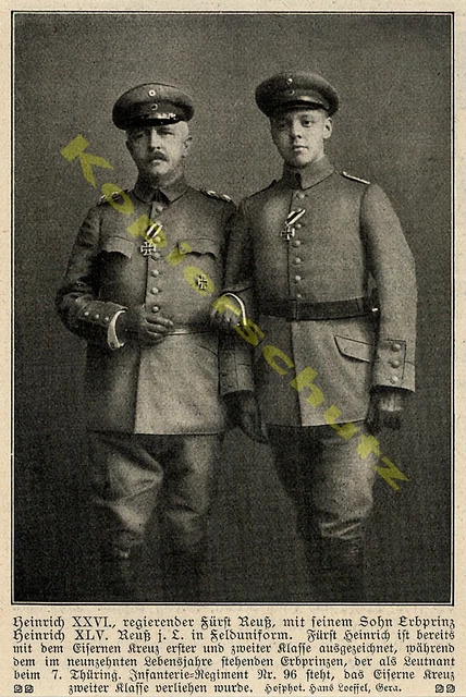 HEINRICH XXVII. FÜRST Reuß Erbprinz Heinrich XLV Adel Uniform Orden EK ...