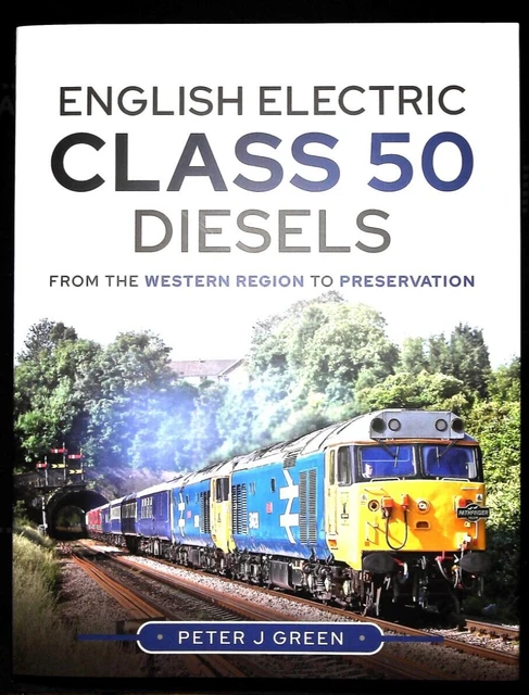 ENGLISH ELECTRIC CLASS 50 Diesels Trains the Western Region to ...