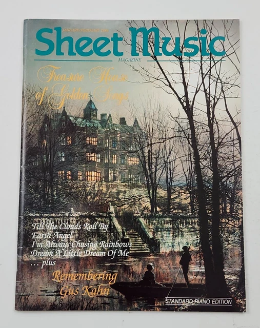 SHEET MUSIC MAGAZINE Remembering Gus Kahn January February 1994 £6.75 ...
