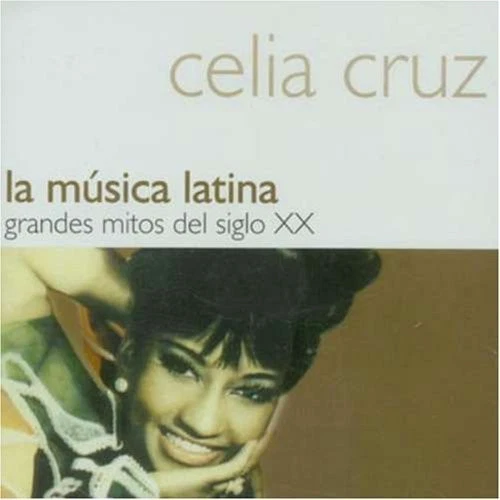 CELIA CRUZ [CD] La m sica latina-Grandes mitos del siglo xx (14 tracks, 2000) EUR 8,29 - PicClick FR