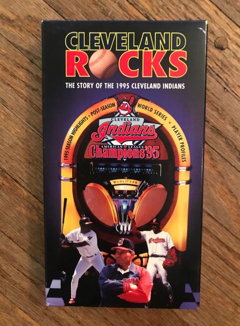 CLEVELAND ROCKS VHS Video Tape Story of 1995 CLEVELAND INDIANS World ...