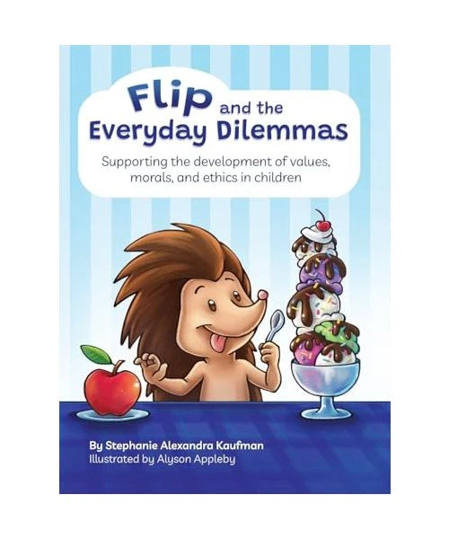 FLIP AND THE Everyday Dilemmas, Stephanie Alexandra Kaufman EUR 51,26 ...
