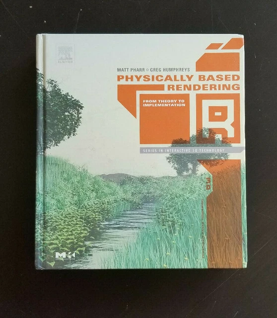 Physically Based Rendering From Theory To Implementation À VENDRE ... Physically Based Rendering From Theory To Implementation À VENDRE ...