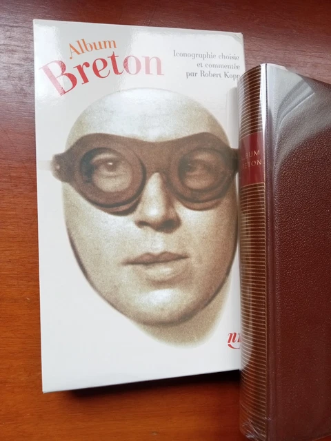 ALBUM ANDRE BRETON, LA PLEIADE, 2008, par Robert Kopp EUR 20,00 ...