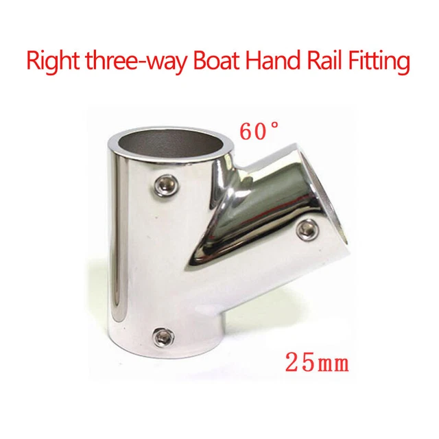 BOAT HAND RAIL Fitting 60 Degree Right 3 Way 1" 25mm 316 Marine ...