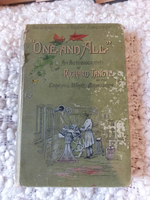 « ONE AND All » : une autobiographie de Richard Tangye, illust. par ...