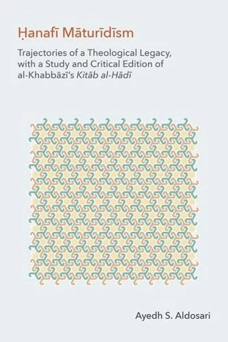 AYEDH ALDOSARI THE Hanafi Maturidism (Relié) EUR 184,16 - PicClick FR