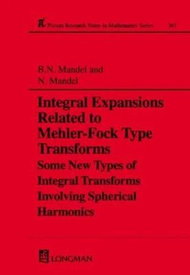 INTEGRAL EXPANSIONS RELATED to Mehler-Fock Type Transforms - 9780582308169 £103.50 - PicClick UK