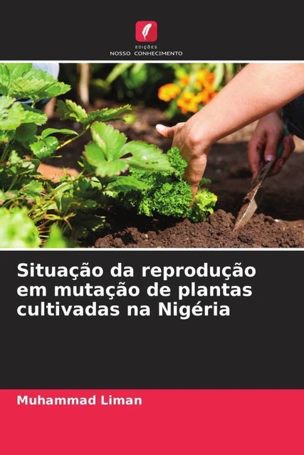 SITUAÇÃO DA REPRODUÇÃO em mutação de plantas cultivadas na Nigéria ...