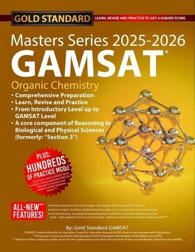 2025-2026 MASTERS SERIES GAMSAT Organic Chemistry Preparation by Gold ...