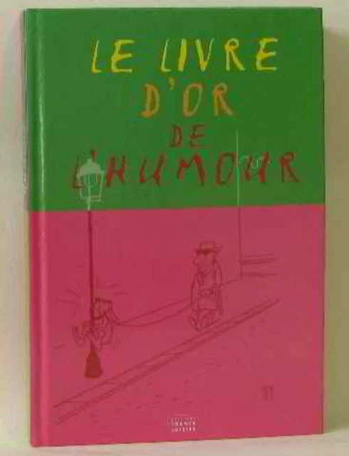 LE LIVRE D'OR de l'humour | Très bon état EUR 23,00 - PicClick FR