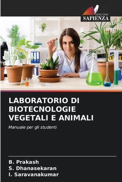 LABORATORIO DI BIOTECNOLOGIE Vegetali E Animali by B. Prakash Paperback ...
