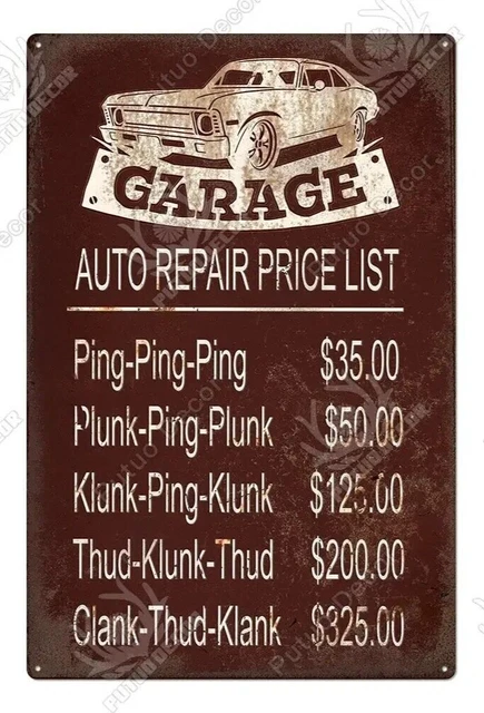 GARAGE AUTO REPAIR Price List Metal Tin Sign Mechanic Man Cave Humor ...