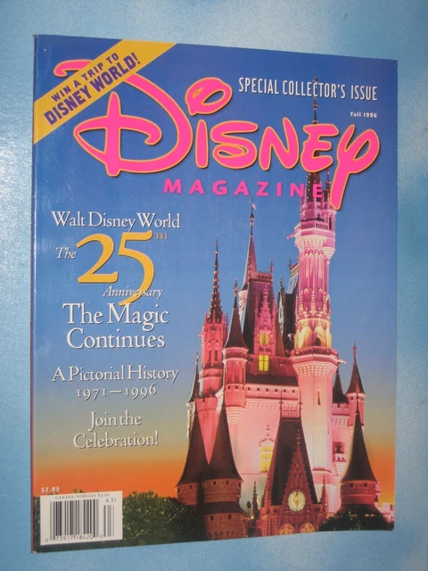DISNEY MAGAZINE - WALT DISNEY WORLD 25th ANNIVERSARY Special Issue ...