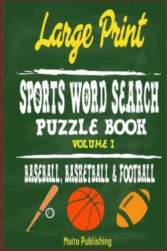 LARGE PRINT SPORTS Word Search Puzzle Book Volume I: Baseball ...