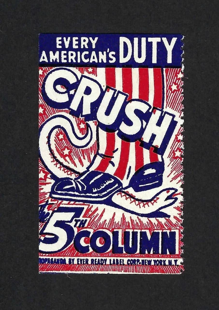 WW2 CRUSH THE 5th Column Enemy Poster Stamp - Printing on Back Side £2. ...