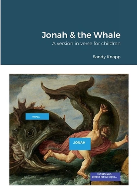 JONAH & THE Whale : une version en vers pour enfants par Sandy Knapp ...