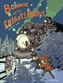 BONNIE ET LES enfants perdus de Revel, Béatrice | Livre | état très bon ...