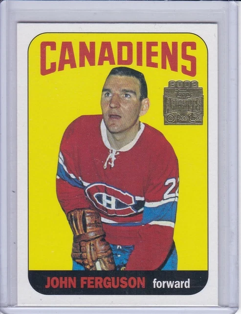 CARTE HOCKEY JOHN Ferguson 2001 Topps / O-Pee-Chee Archives 50 grade MT ...