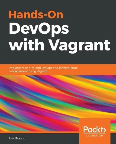 ALEX BRAUNTON HANDS-ON DevOps with Vagrant (Poche) EUR 52,68 - PicClick FR
