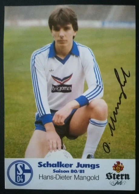 HANS-DIETER MANGOLD FC Schalke signierte Autogrammkarte 1980/81 ...