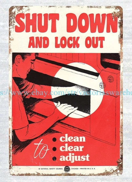1960S NATIONAL SAFETY Poster -Shut Down and Lock Out metal tin sign £18 ...