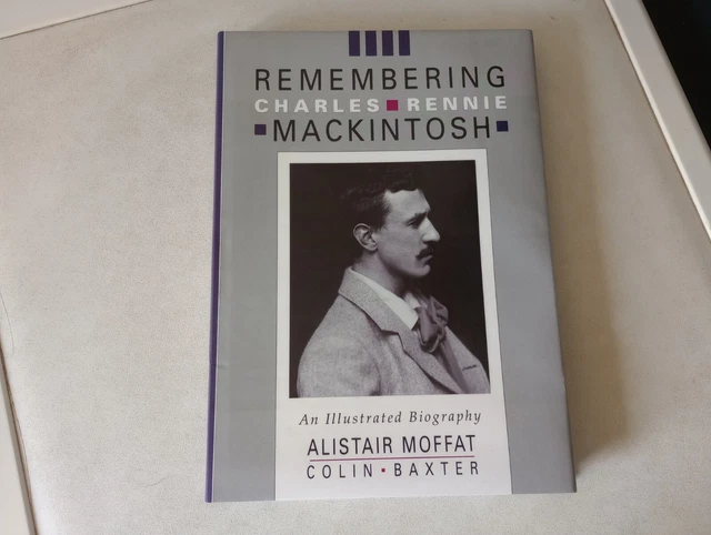 REMEMBERING CHARLES RENNIE Mackintosh « An Illustrated Biography ...