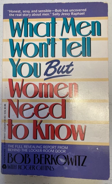 WHAT MEN WON'T Tell You : But Women Need to Know $3.75 - PicClick