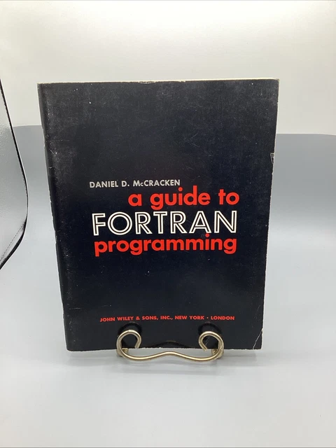 A GUIDE TO Fortran Programming Daniel McCracken 1961 First Edition £7. ...