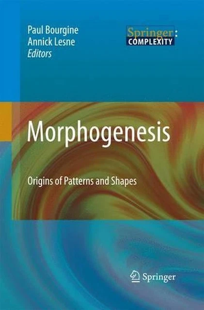MORPHOGENÈSE : ORIGINES des motifs et formes par Paul Bourgine (anglais ...