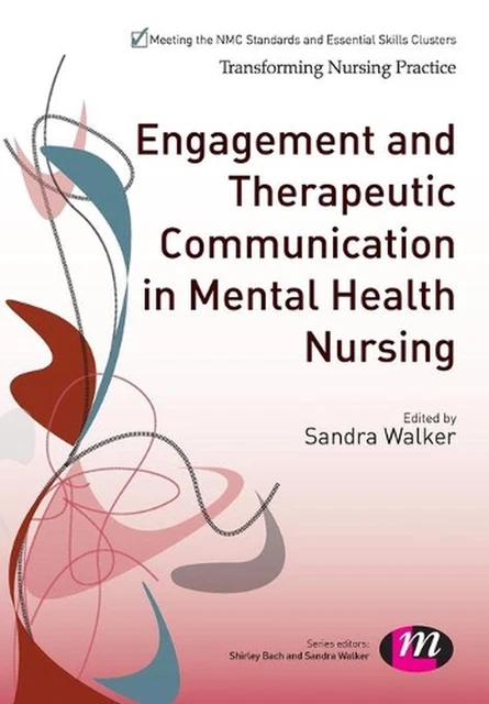 ENGAGEMENT AND THERAPEUTIC Communication In Mental Health Nursing By engagement-and-therapeutic-communication-in-mental-health-nursing-by