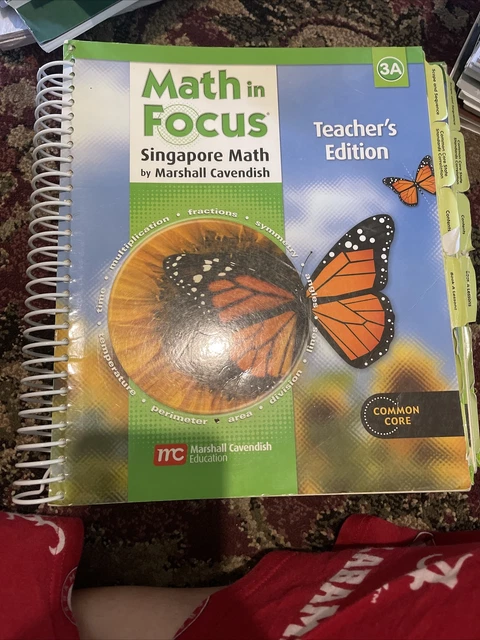 MATH IN FOCUS The Singapore Approach Grade 3A Teacher's Edition 2013 ...