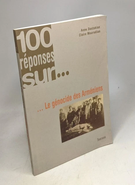 LE GÉNOCIDE DES Arméniens | Dastakian Anne Mouradian Claire | Bon état EUR 11,00 - PicClick FR