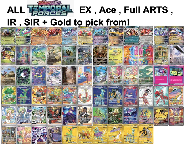 TEMPORAL FORCES- pick your Ex , Ace spec , Full Art, IR + SIR - Pokemon ...