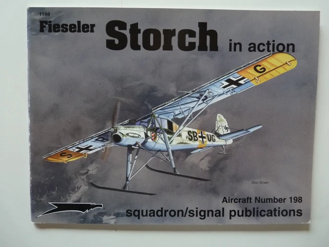 SQUADRON SIGNAL N°198 FIESELER STORCH in action LUFTWAFFE EUR 20,00 ...