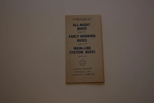 LONDON TRANSPORT TIMETABLE - All Night Buses Early Morning May 1957 £6. ...