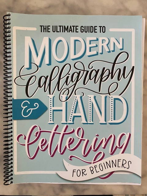 ULTIMATE GUIDE TO Modern Calligraphy And Hand Lettering For Beginners £ ...