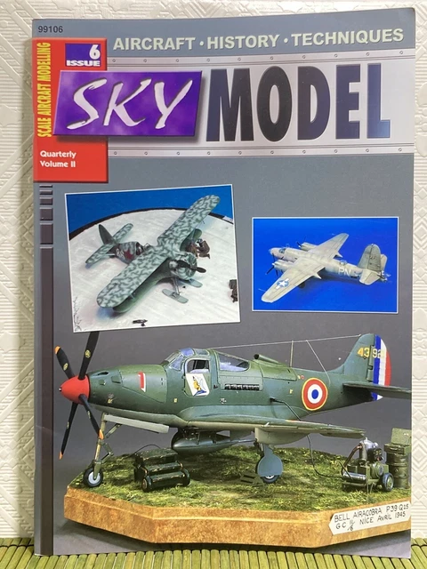 SKY MODEL QUARTERLY Volume 11 Scale Aircraft Modeling Aircraft History ...